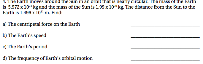Solved 4. The Earth moves around the Sun in an orbit that is | Chegg.com