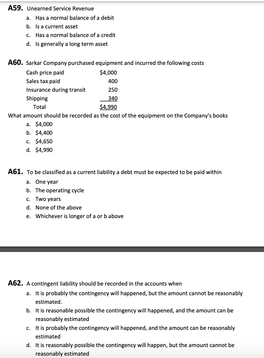 Solved A59. Unearned Service Revenue a. Has a normal balance | Chegg.com