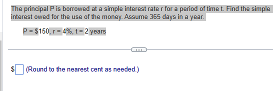 Solved Question content area top Part 1 The principal P is | Chegg.com
