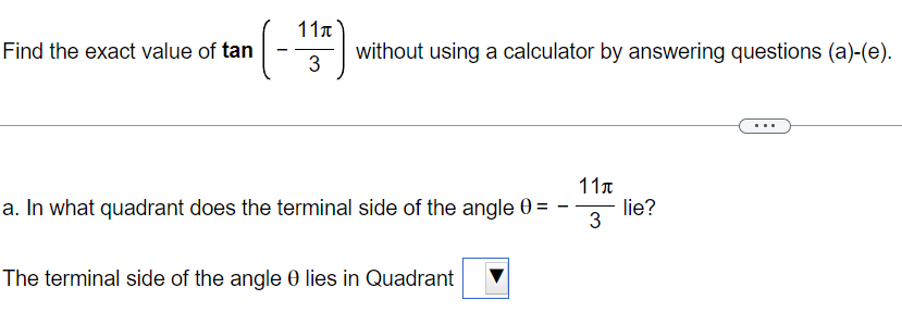 Solved a. ﻿In what quadrant does the terminal side of the | Chegg.com