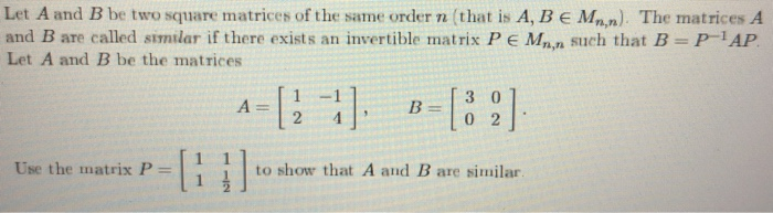 Solved Let A and B be two square matrices of the same order | Chegg.com