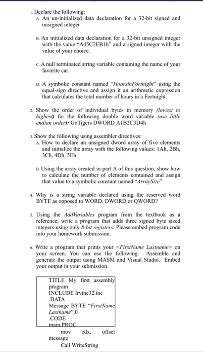 1. Declare the following: A. An un-initialized data | Chegg.com