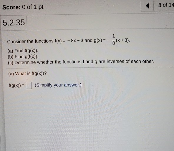 Solved Score: 0 of 1 pt 8 of 14 5.2.35 Consider the | Chegg.com