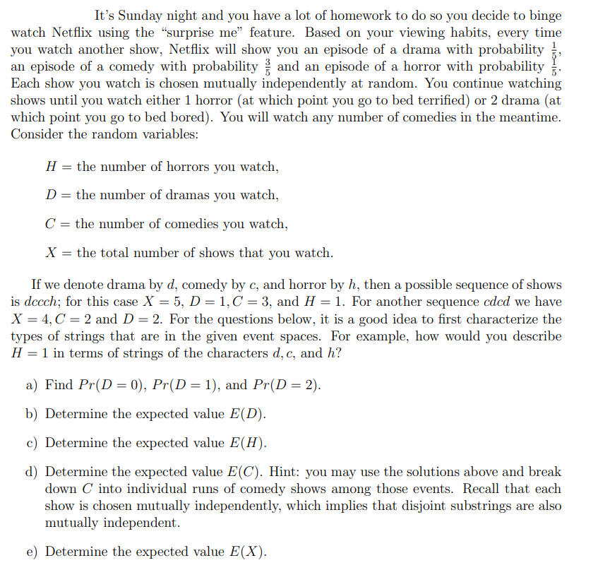 Solved It's Sunday night and you have a lot of homework to | Chegg.com
