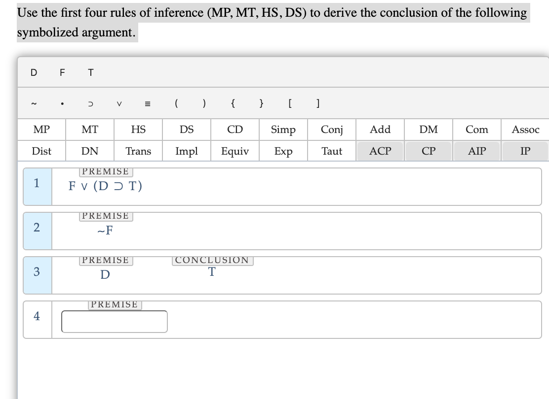 Solved Use the first four rules of inference (MP, MT, HS, | Chegg.com