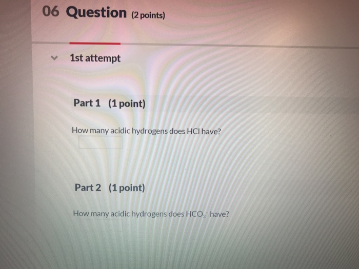 Solved 06 Question (2 points) 1st attempt Part 1 (1 point) | Chegg.com