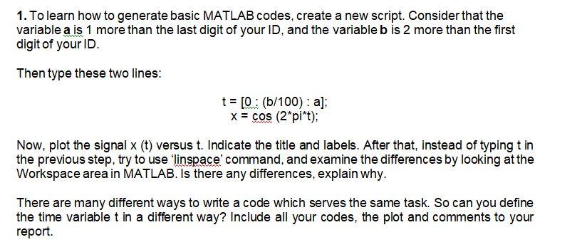 Solved 1. To learn how to generate basic MATLAB codes, | Chegg.com