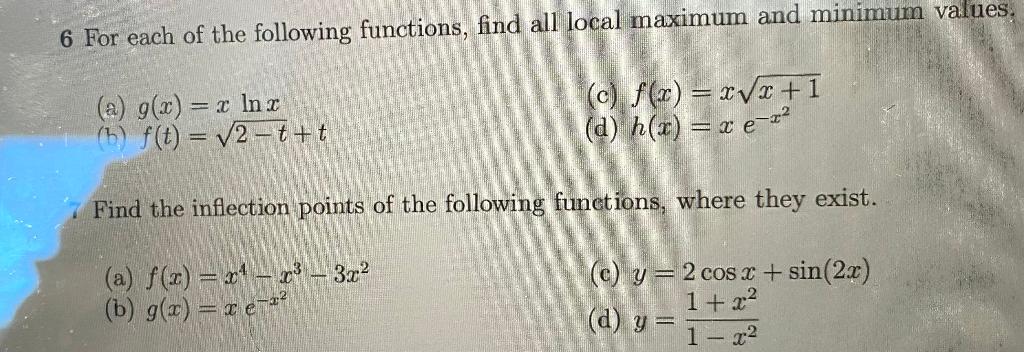 Solved 6 For each of the following functions, find all local | Chegg.com