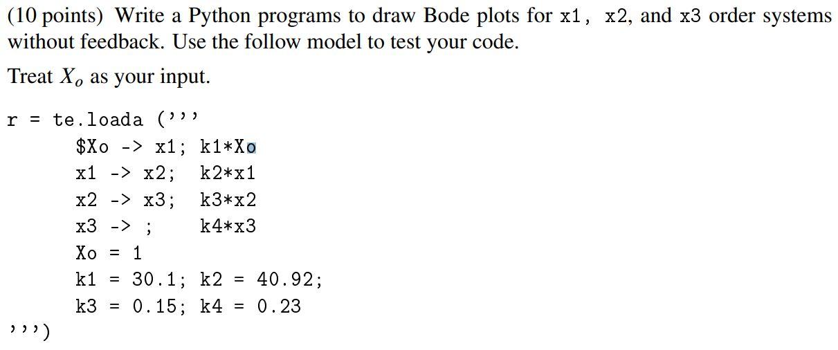 Solved (10 points) Write a Python programs to draw Bode | Chegg.com
