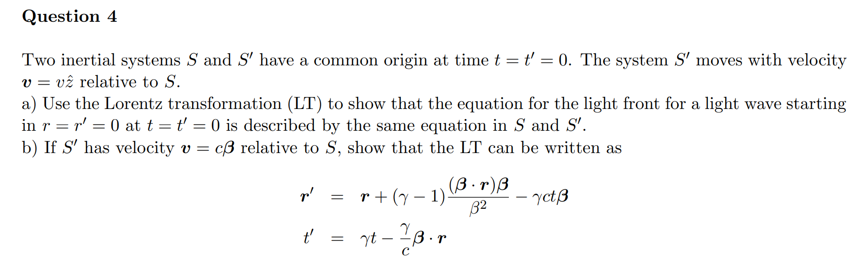 Solved Two inertial systems S and S′ have a common origin at | Chegg.com