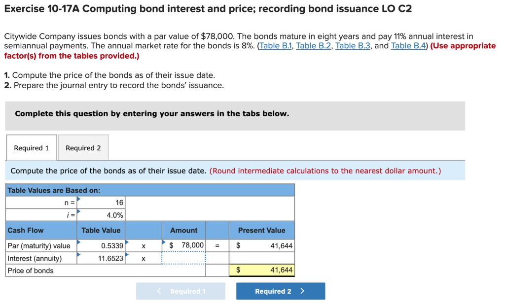 Solved Exercise 10-17A Computing bond interest and price; | Chegg.com