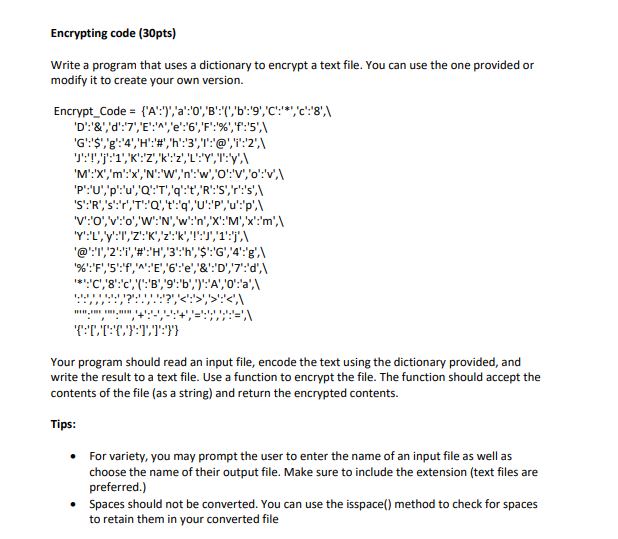 Solved Encrypting code (30pts) Write a program that uses a | Chegg.com