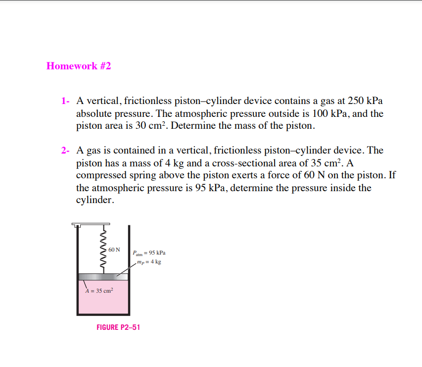 Solved 1- A vertical, frictionless piston-cylinder device | Chegg.com
