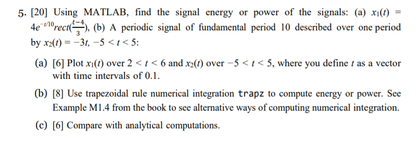 Solved Don't Forget the MATLAB part, include your | Chegg.com