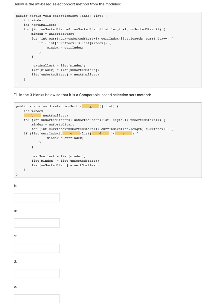 Solved Below Is The Int Based Selectionsort Method From The