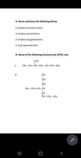 Solved A-Name and draw the following dienes 1- Simplest | Chegg.com
