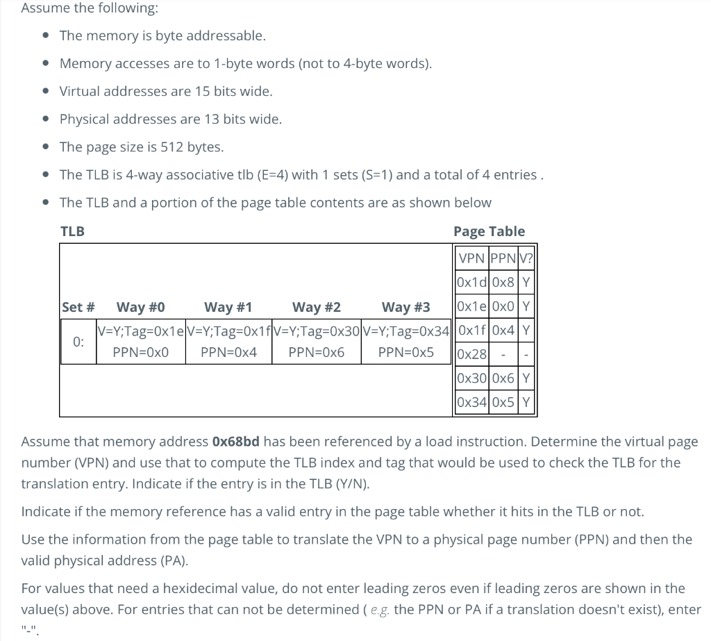 Solved Assume the following: • The memory is byte | Chegg.com