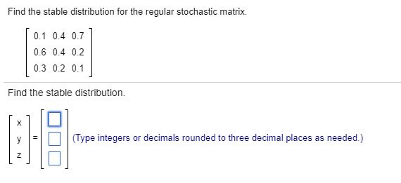 Solved Find the stable distribution for the regular | Chegg.com