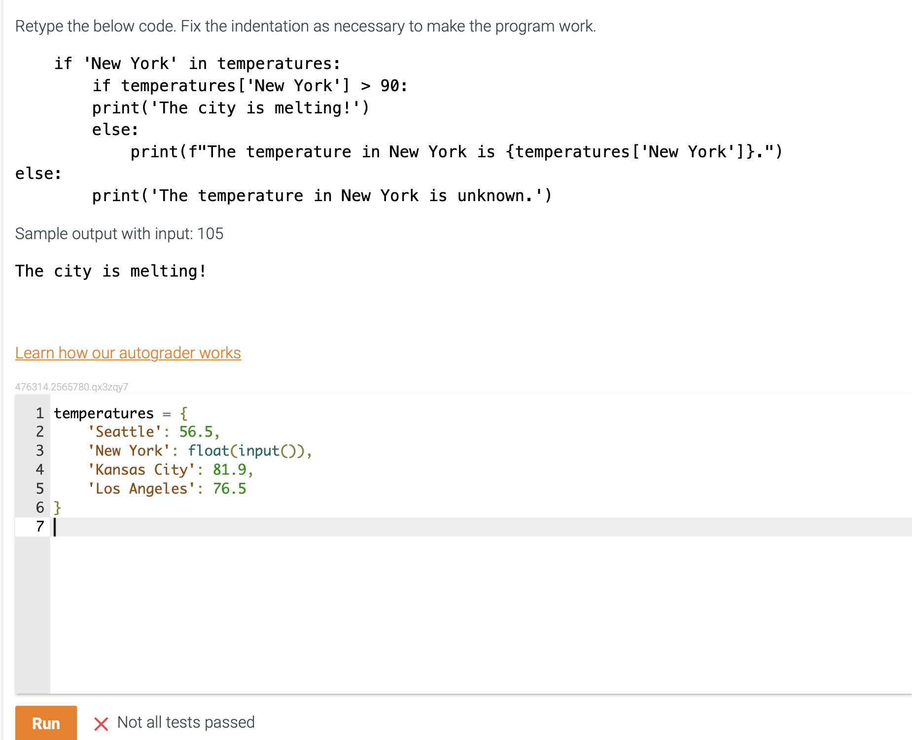Solved Retype the below code. Fix the indentation as | Chegg.com