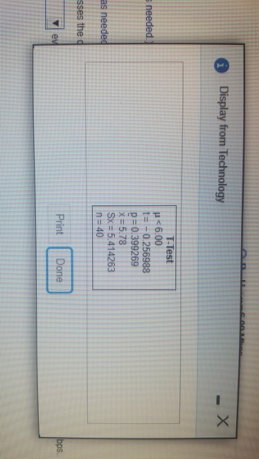 Solved Qustion Help The display provided from technology | Chegg.com