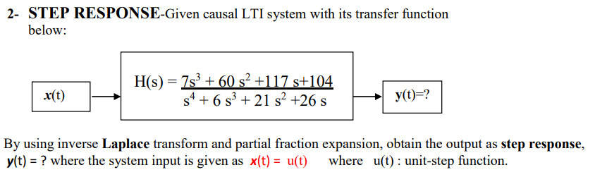 Solved 2- STEP RESPONSE-Given causal LTI system with its | Chegg.com