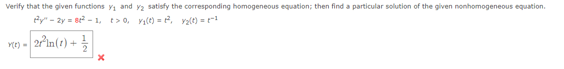 Solved Verify that the given functions y1 and y2 satisfy the | Chegg.com
