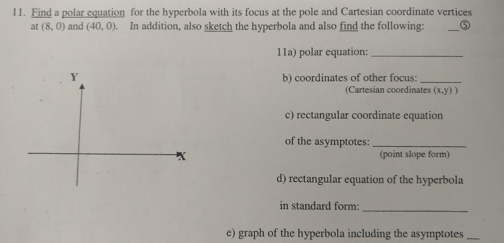 Solved 11. Find a polar equation for the hyperbola with its | Chegg.com