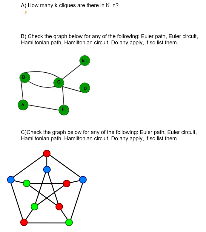 \A) How many k-cliques are there in K_n? B) Check the | Chegg.com