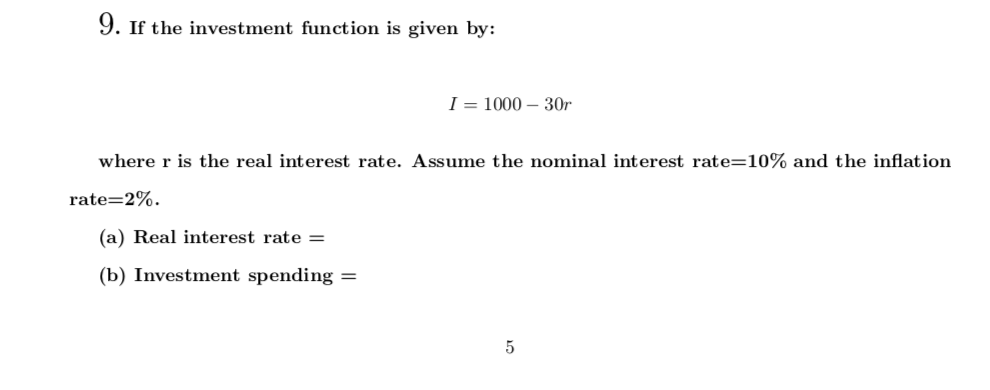 Solved 9. If the investment function is given by: I= 1000 - | Chegg.com