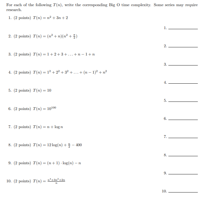 Solved For each of the following T(n), write the | Chegg.com