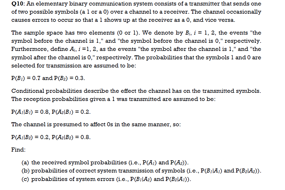 Solved Q10: An elementary binary communication system | Chegg.com