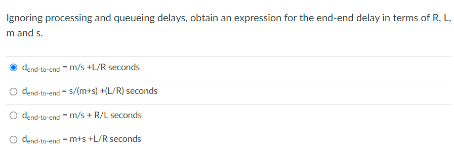 Solved Ignoring processing and queueing delays, obtain an | Chegg.com