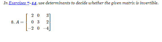 Solved In Exercises 7−14, use determinants to decide whether | Chegg.com