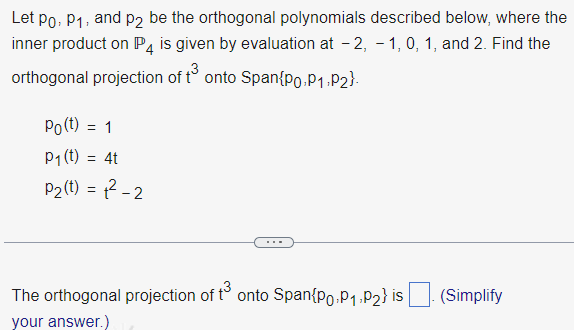 Solved Let p0,p1, and p2 be the orthogonal polynomials | Chegg.com