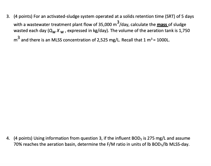 Solved 3. (4 points) For an activated-sludge system operated | Chegg.com