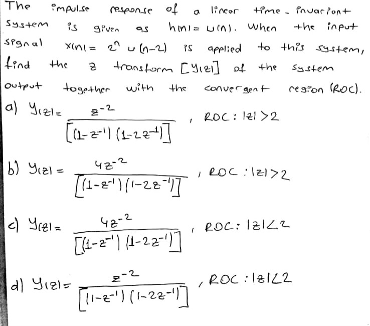 Solved The impulse response of a linear time-invariont | Chegg.com