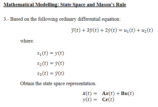 Solved Mathematical Modelling: State Space and Mason's Rule | Chegg.com