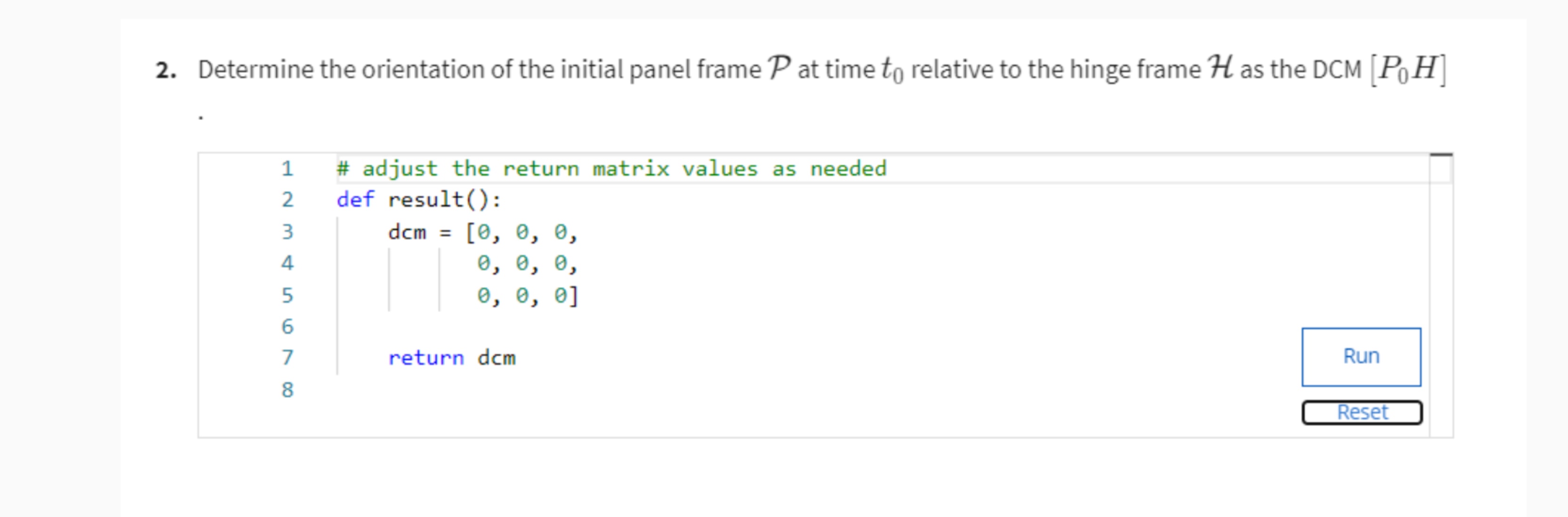 Determine the orientation of the initial panel frame | Chegg.com