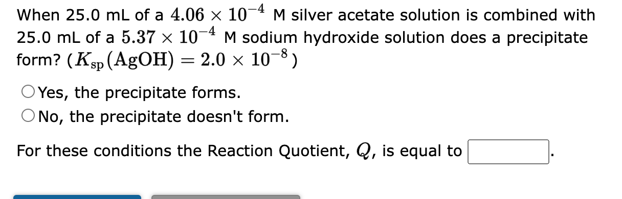Solved When 25.0 mL of a 4.06×10−4M silver acetate solution | Chegg.com