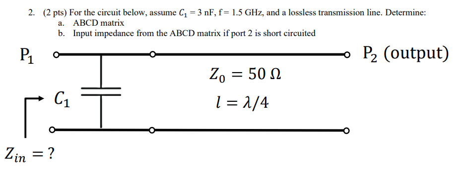 Solved (2 ﻿pts) ﻿For the circuit below, assume C1 = 3 ﻿nF, | Chegg.com