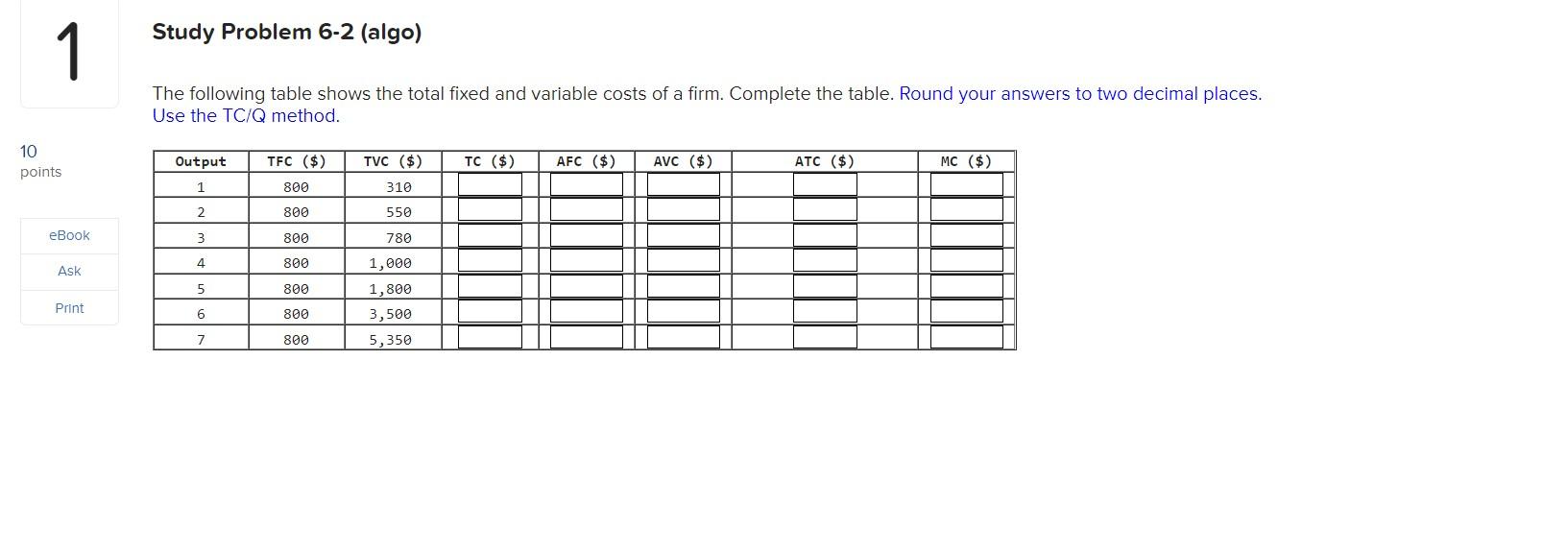 Solved Study Problem 6-2 (algo) 1 The following table shows | Chegg.com