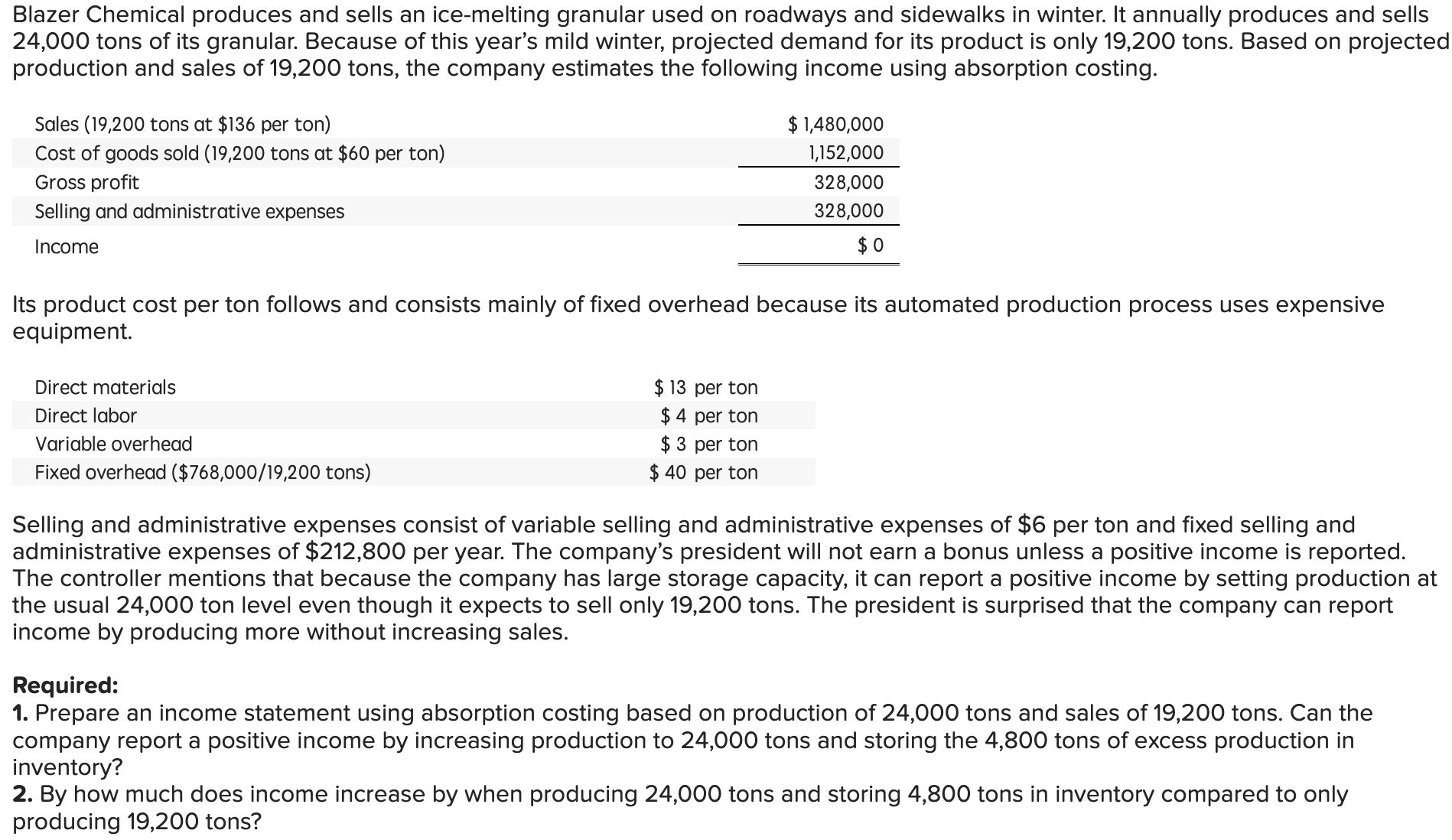 Prepare an income statement using absorption costing | Chegg.com