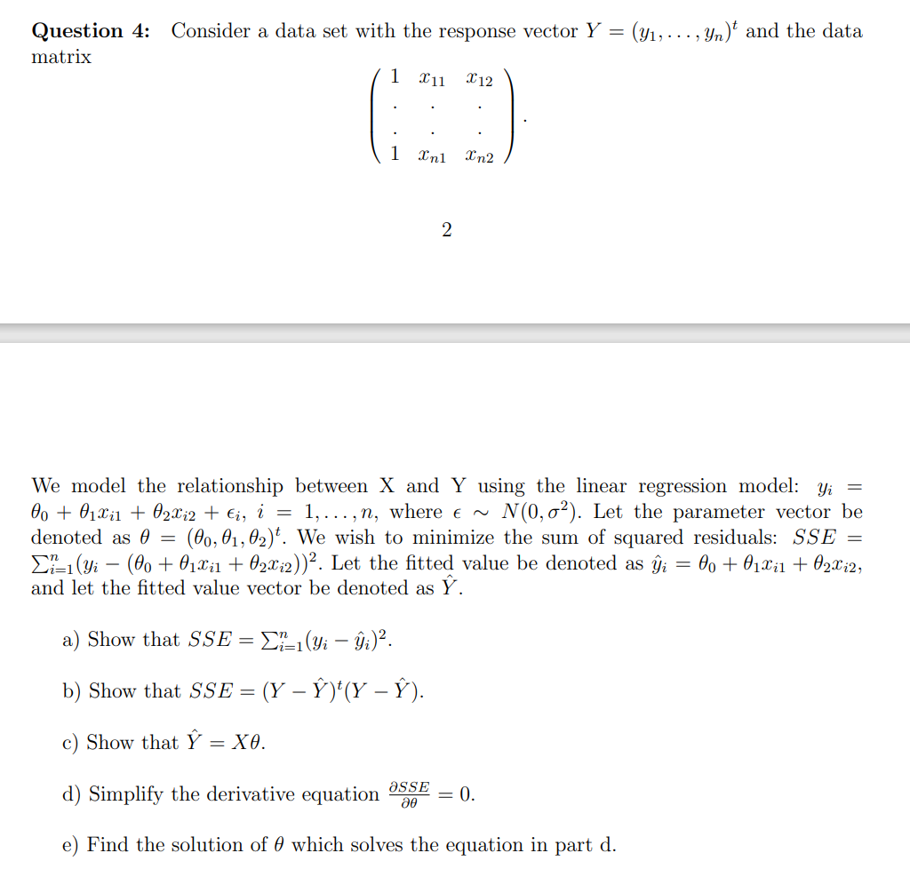 Solved Question 4: Consider a data set with the response | Chegg.com