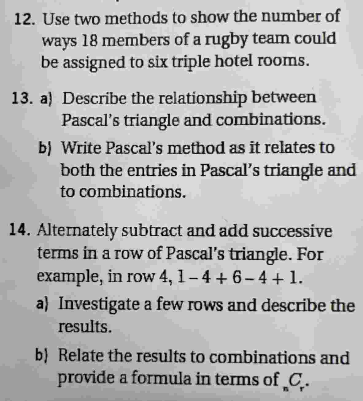 Solved 12. ﻿Use two methods to show the number of ways 18 | Chegg.com