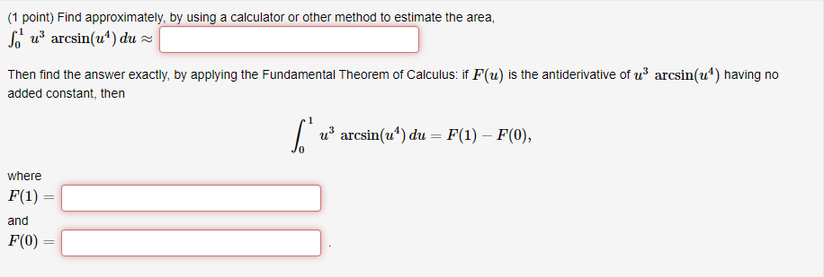 Solved (1 point) Find approximately, by using a calculator | Chegg.com
