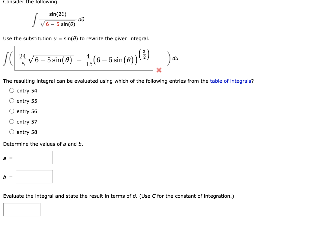 Solved Consider the following. ∫6−5sin(θ)sin(2θ)dθ Use the | Chegg.com