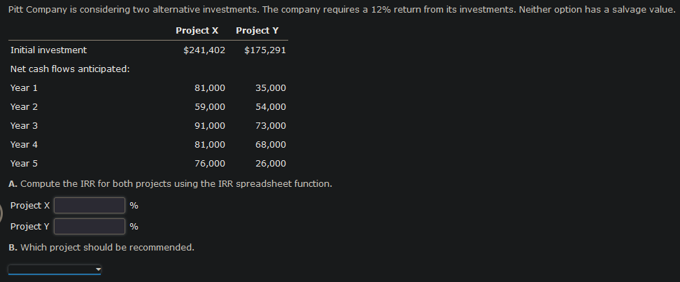 Solved A. Calculate the internal rate of return on both | Chegg.com