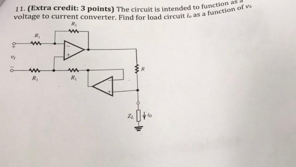 Solved 11. (Extra credit: 3 points) The circuit is intended | Chegg.com