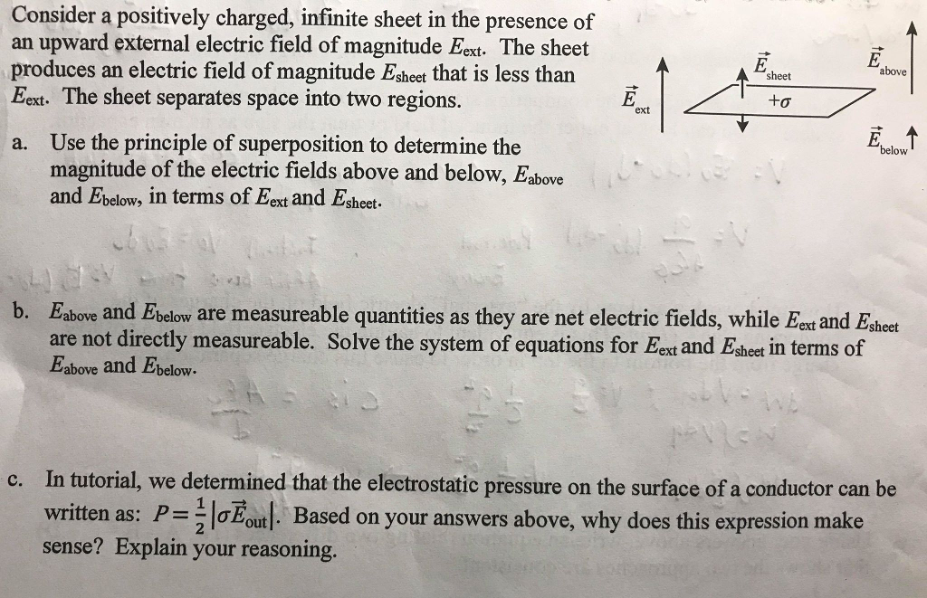Solved Consider a positively charged, infinite sheet in the | Chegg.com Solved Consider a positively charged, infinite sheet in the | Chegg.com