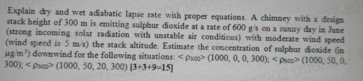 Solved Explain dry and wet adiabatic lapse rate with proper | Chegg.com